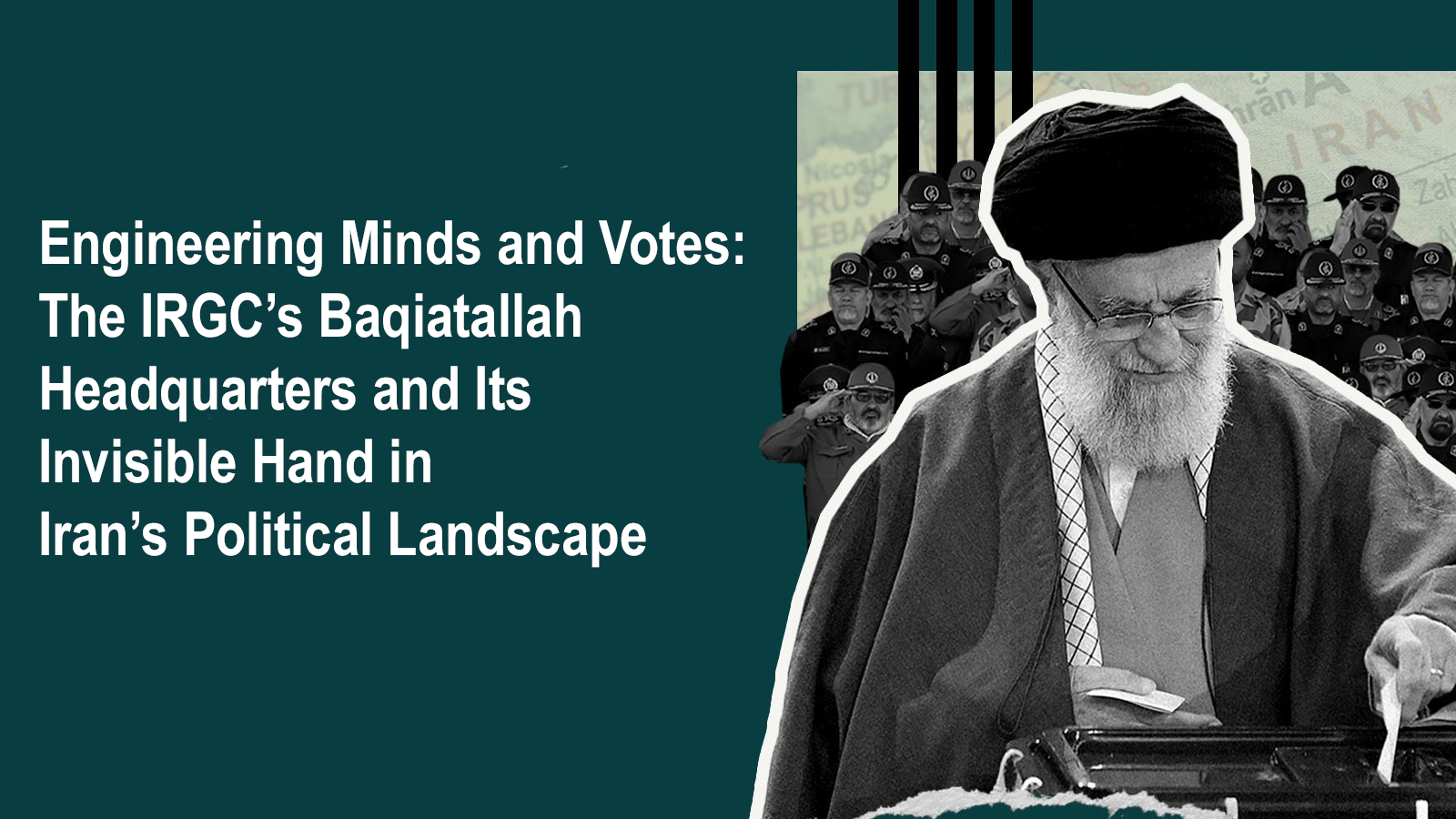 Engineering Minds and Votes: The IRGC’s Baqiatallah Headquarters and ...